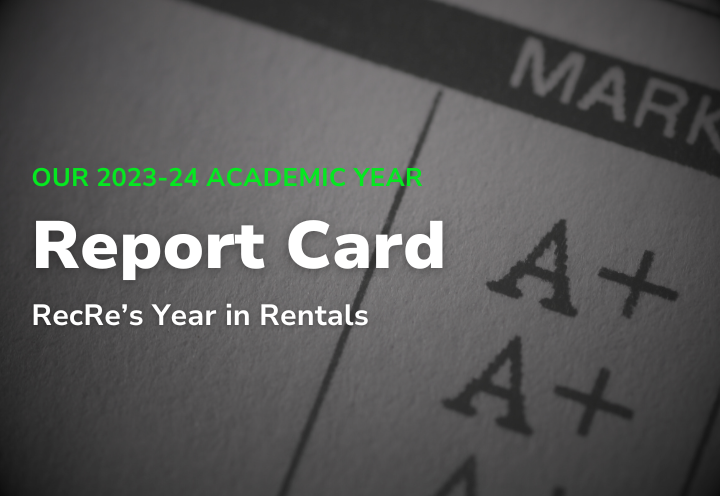 RecRe’s 2023-24 Report Card: Our Year in Rentals